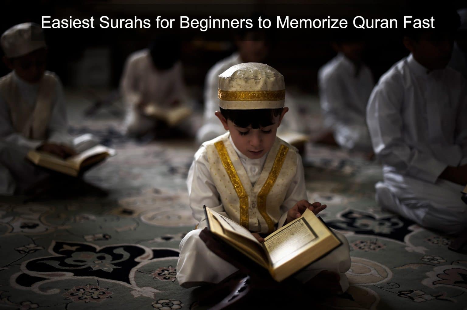 Easiest Surahs for Beginners to Memorize Quran Fast | Quran Blessing